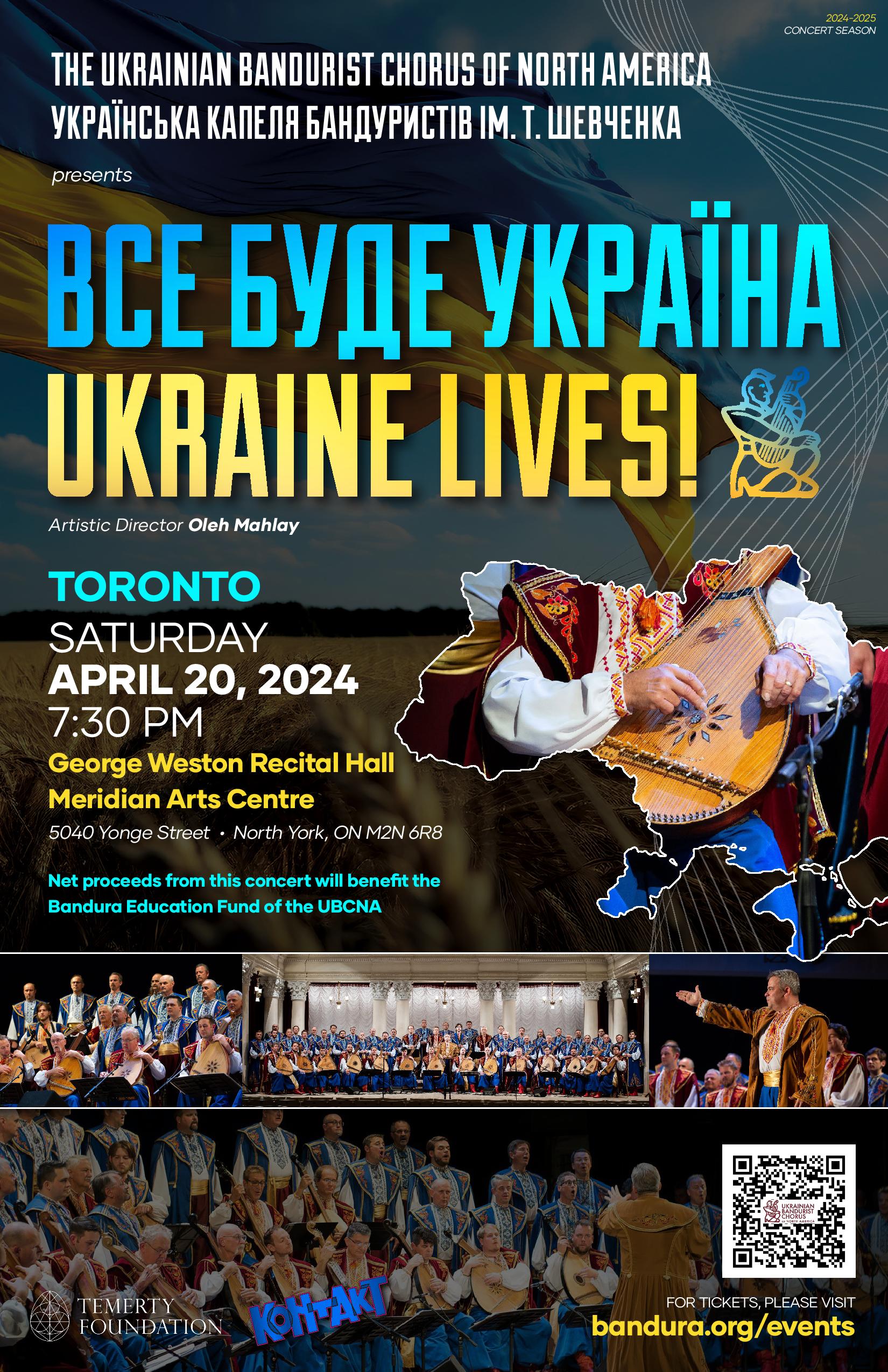 UCC Toronto - ВСЕ БУДЕ УКРАЇНА – UKRAINE LIVES! – TOUJOURS L’UKRAINE
